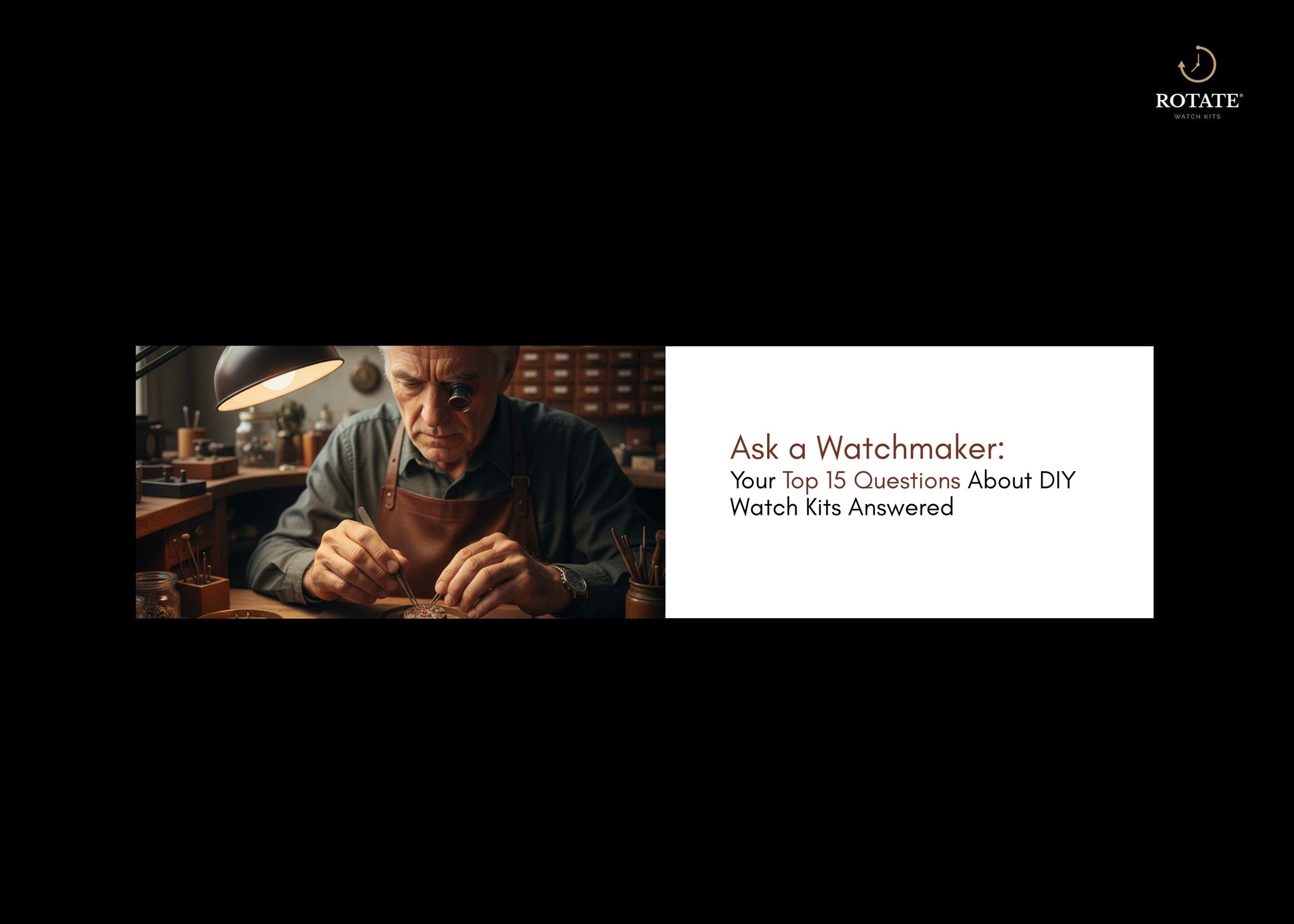 DIY Watch Kit Questions Answered | Watchmaking Tips Guide