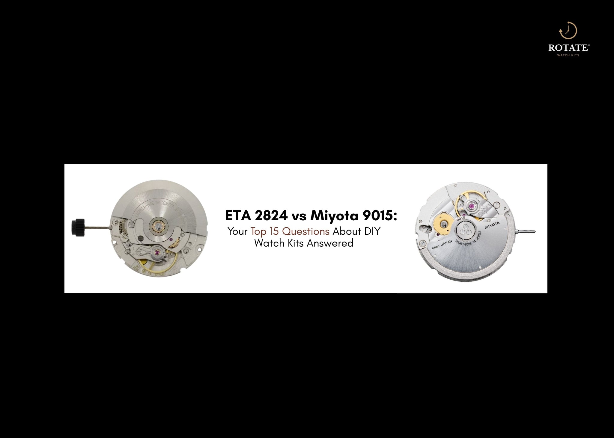 ETA 2824 vs Miyota 9015 Movement Comparison 2025