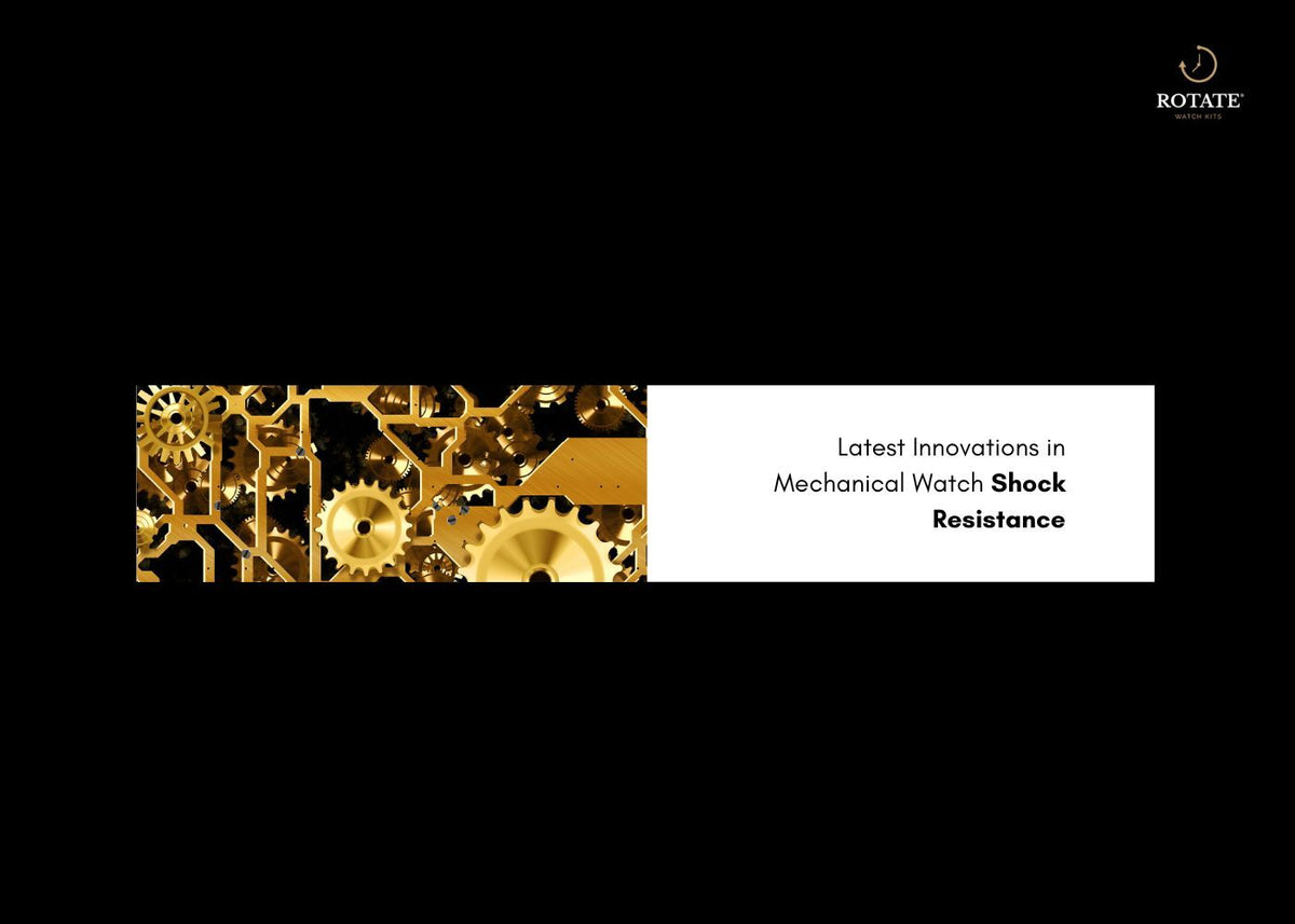 Mechanical Watch Shock Resistance Tech | Latest Innovations 2025
